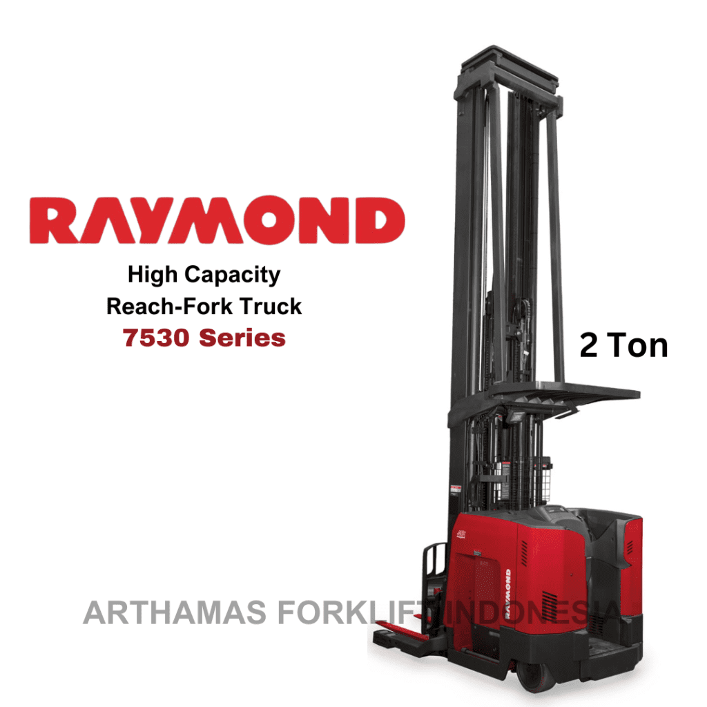 Reach Truck 2 Ton - Raymond Reach Truck 7530 Series – PT. Arthamas ...